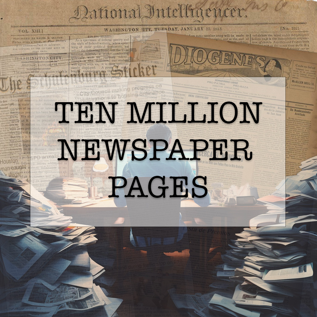 Texas Digital Newspaper Program Reaches Huge Milestone! | News - The ...